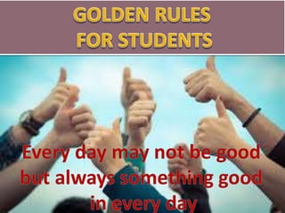 Golden Rules For Great Career of Students | PPTX