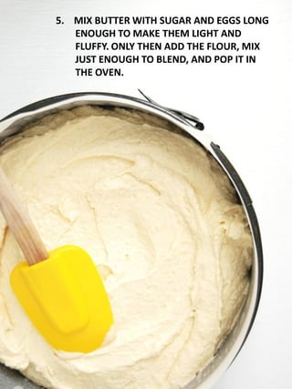 Five golden rules for a perfect cake dough | PDF