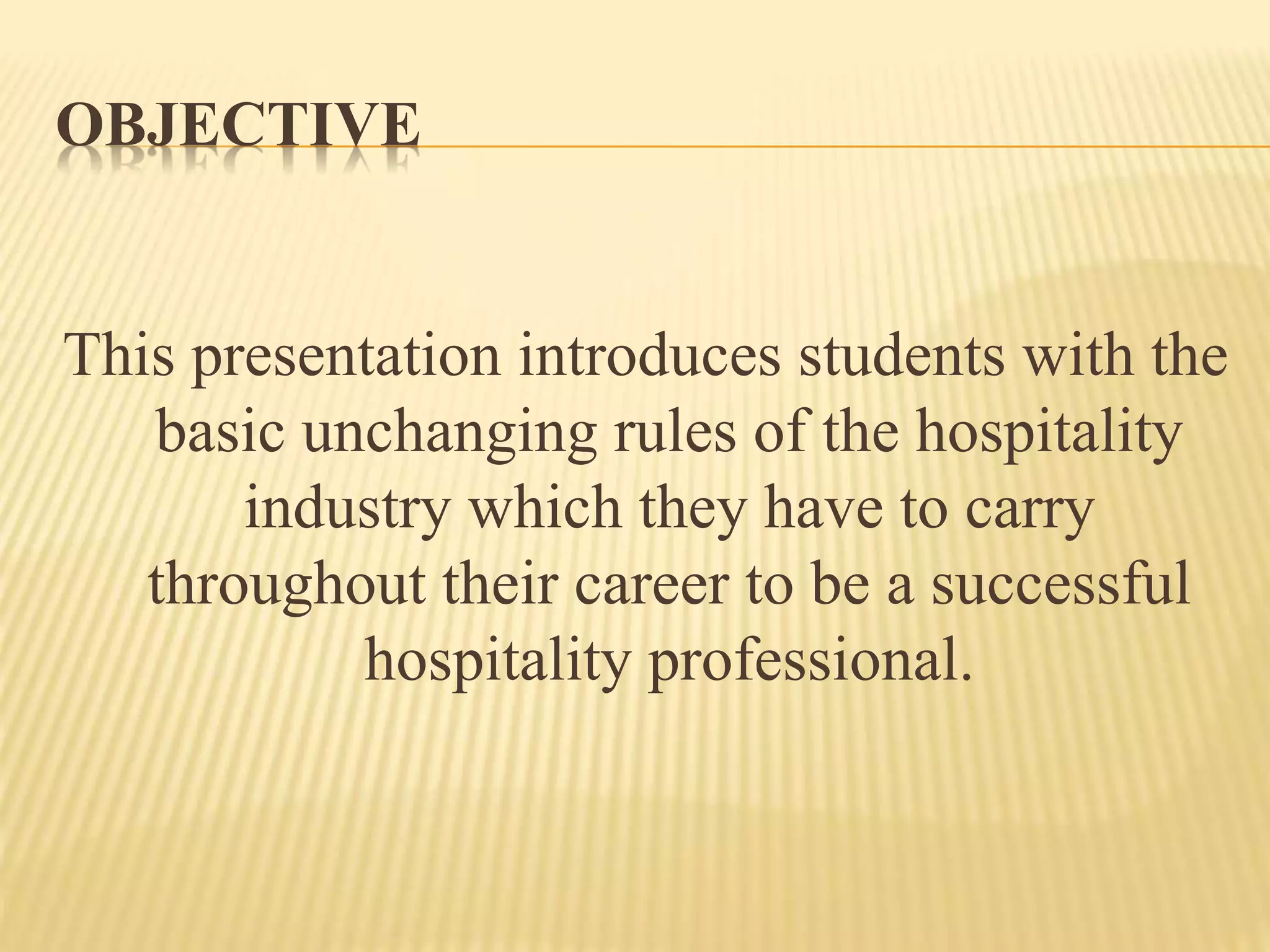 Golden rules of hospitality industry | PPTX