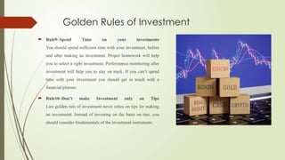 Golden Rules of Investment.pptx-Basic principles | PPTX