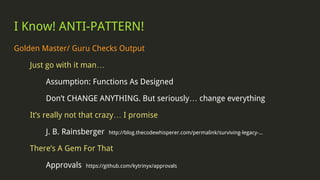 Golden Thorns: Lessons in Golden Master Testing from the Gilded Rose ...