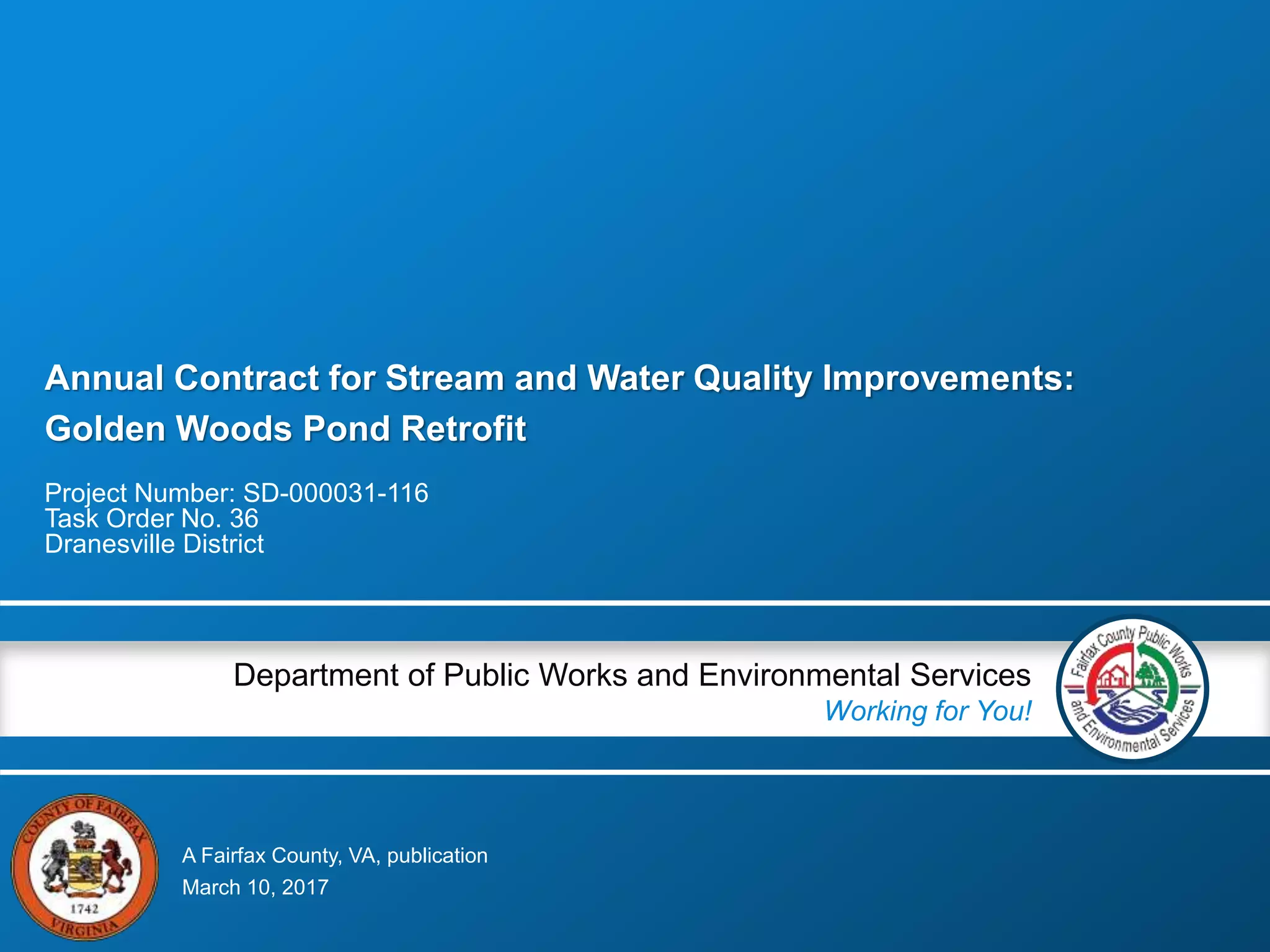 Annual Contract for Stream and Water Quality Improvements: Golden Woods ...