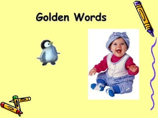 Golden words | PPT