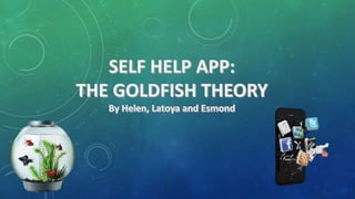Initial Presentation (Goldfish Theory) | PPTX | Fish and Aquariums | Pets