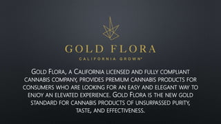 Gold Flora BudTender Training | PPTX