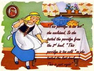 Goldilocks and the 3 bears | PPT