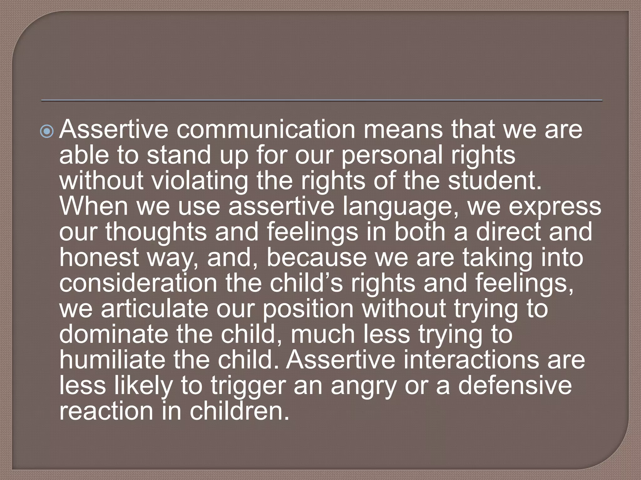 The Goldilocks Approach: Assertiveness Training for Teachers | PPT
