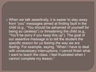 The Goldilocks Approach: Assertiveness Training for Teachers | PPTX