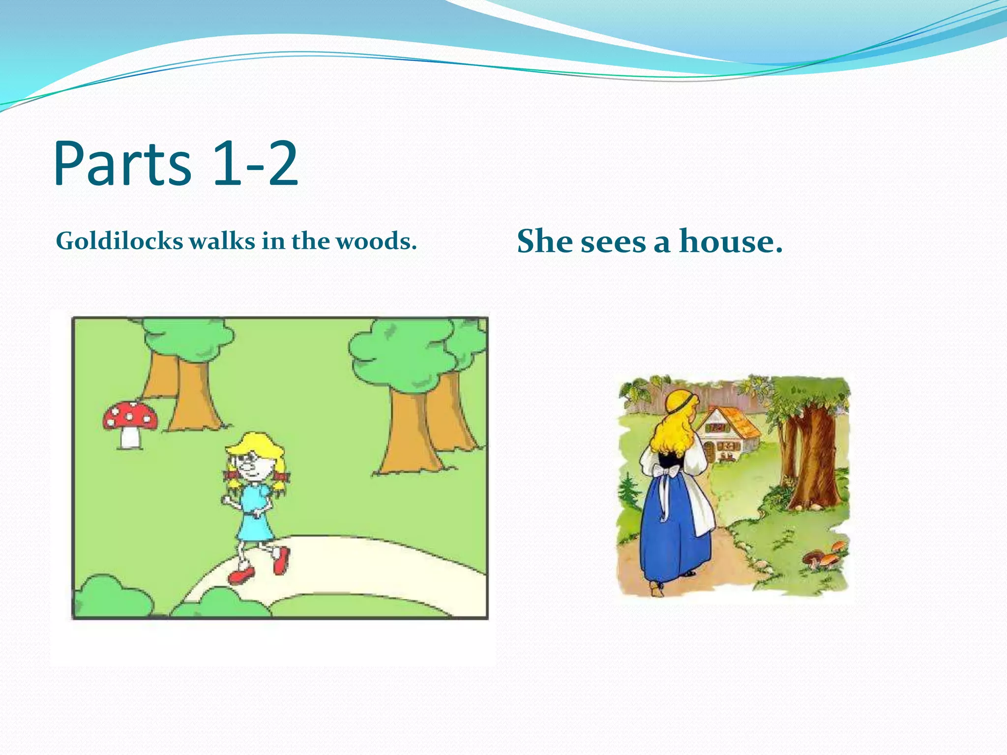 Goldilocks and the 3 bears | PPTX
