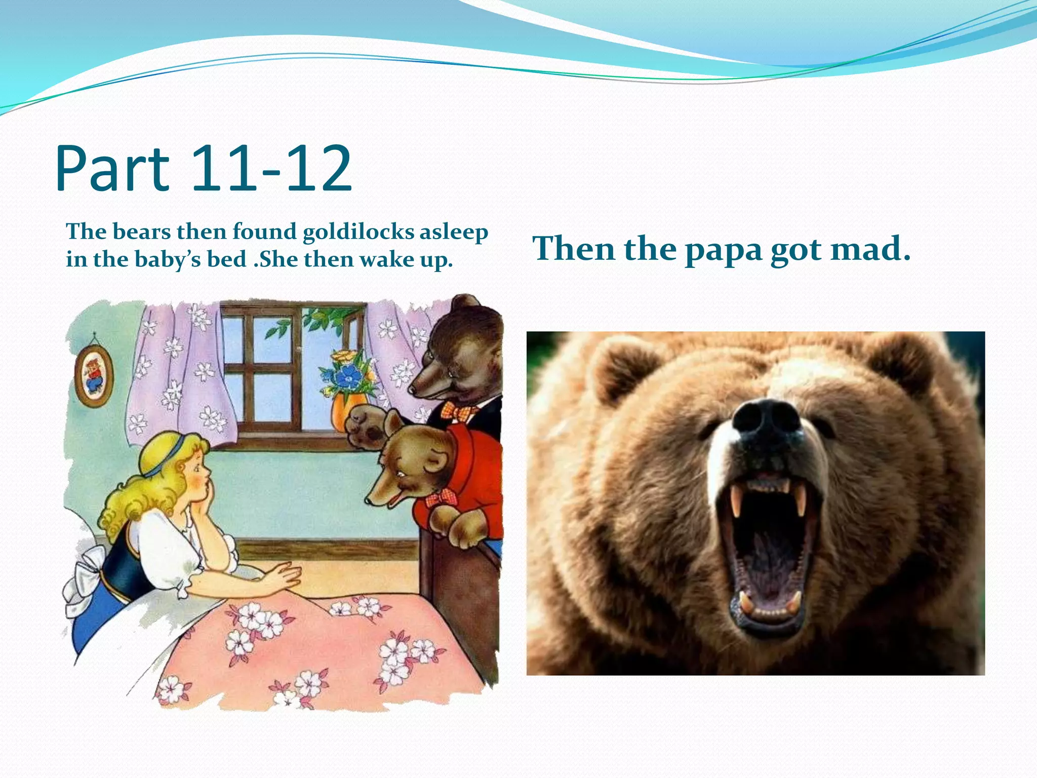 Goldilocks and the 3 bears | PPTX