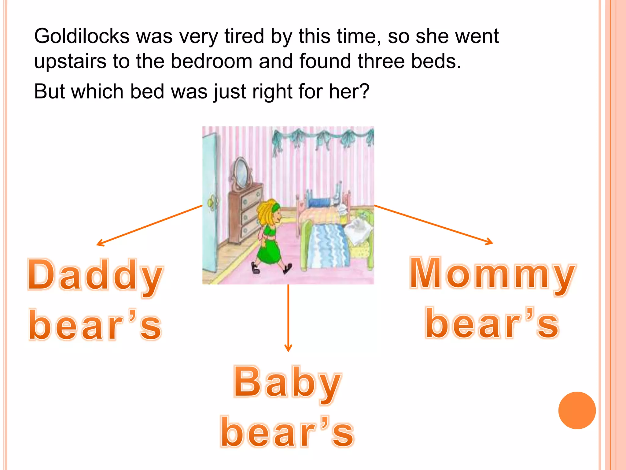 Goldilocks and the three bears | PPTX