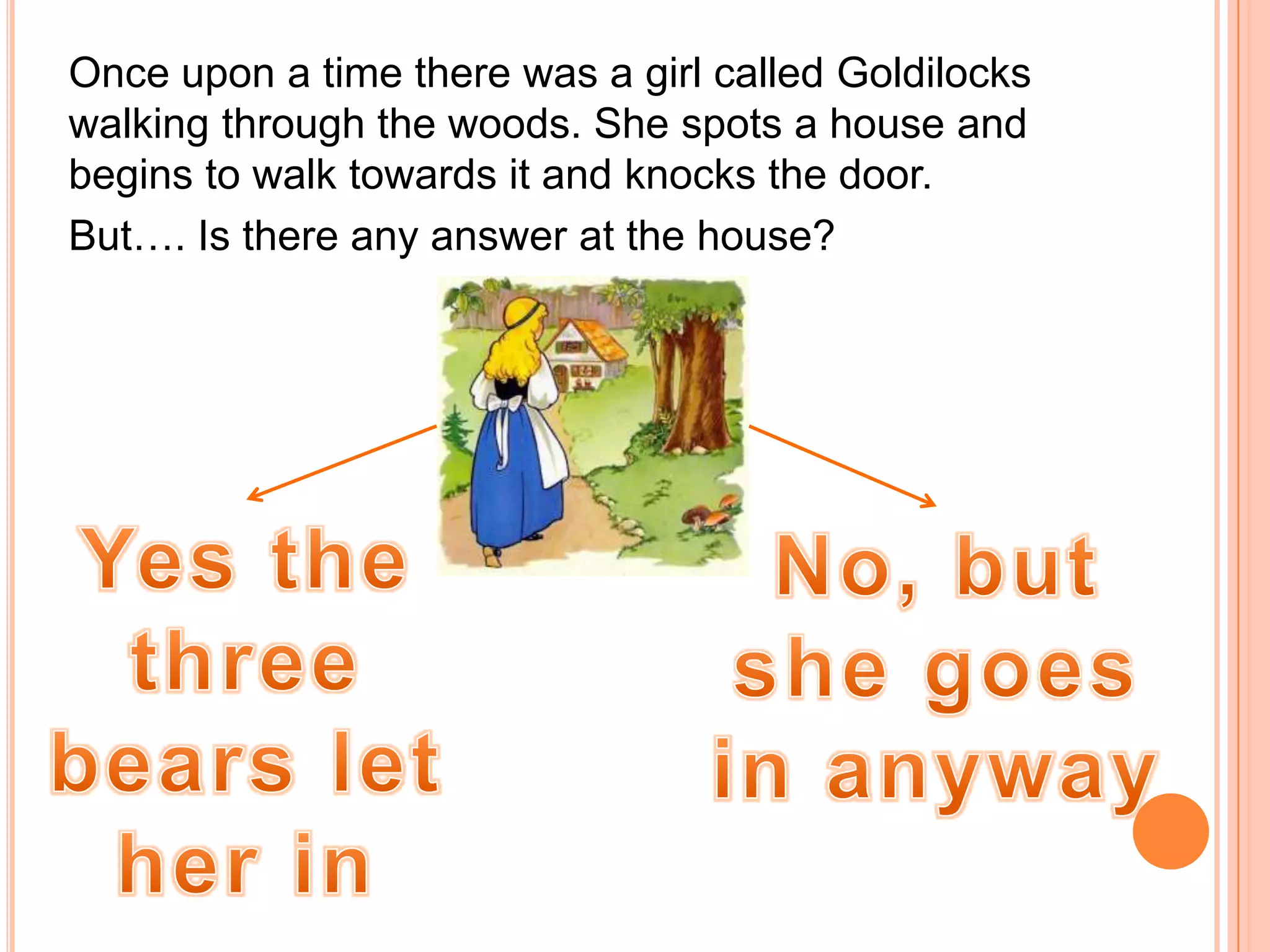 Goldilocks and the three bears | PPTX