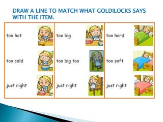 Goldilocks and the three bears | PPTX