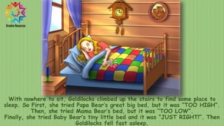 Goldilocks and the three bears | PPTX
