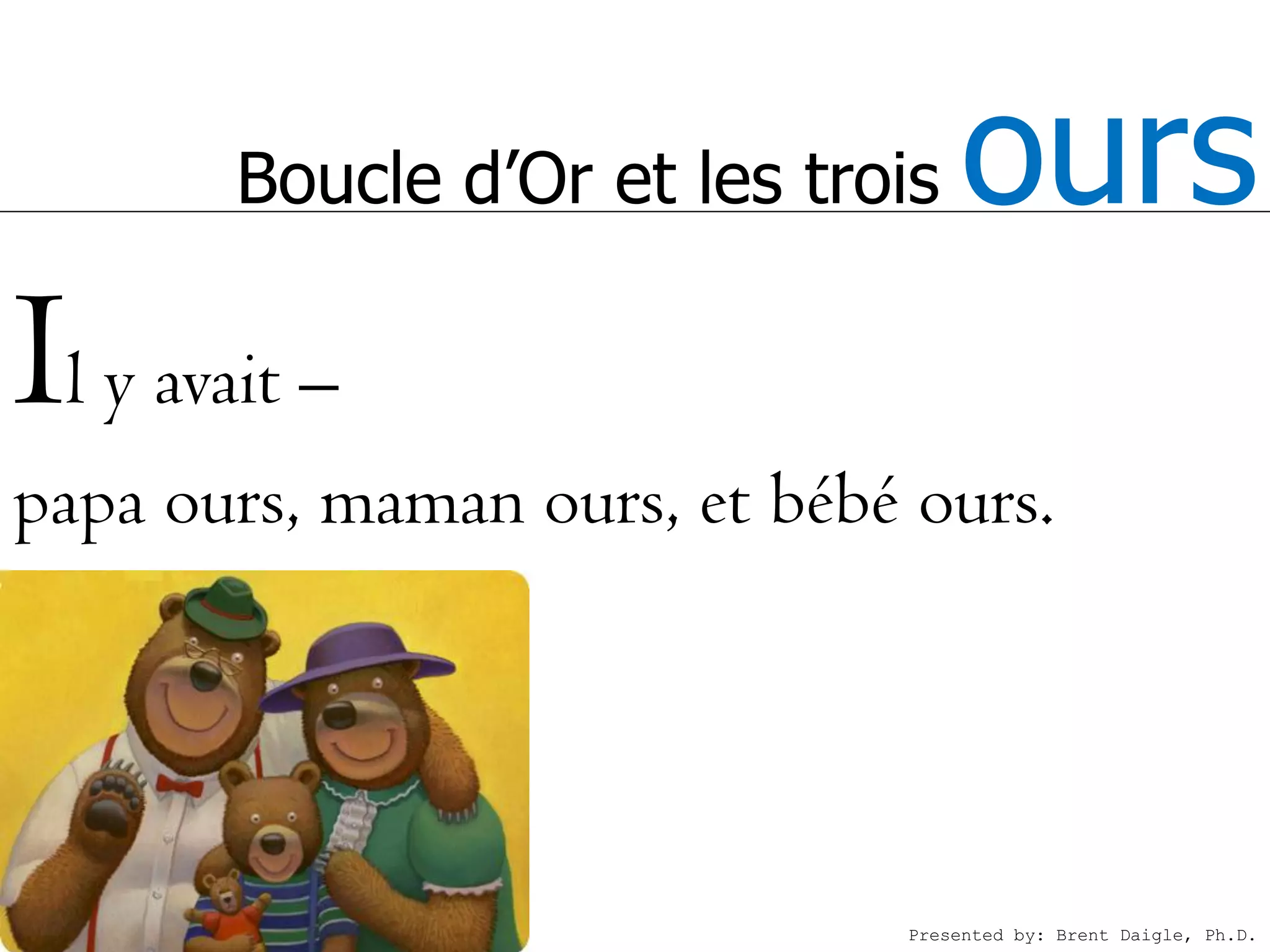 Goldilocks and the Three Bears in English and French | PDF