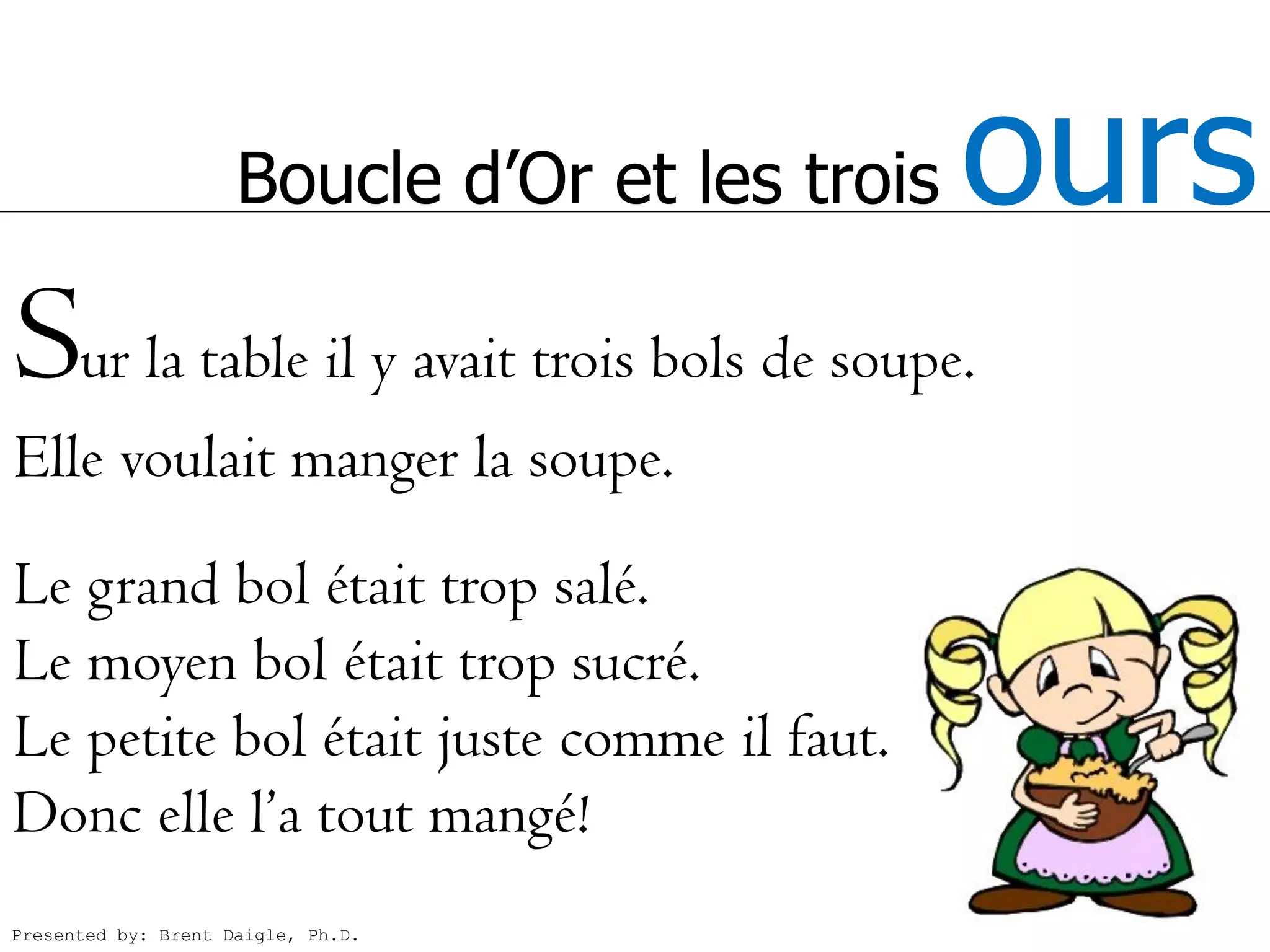 Goldilocks and the Three Bears in English and French | PDF