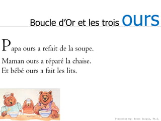 Goldilocks and the Three Bears in English and French | PDF
