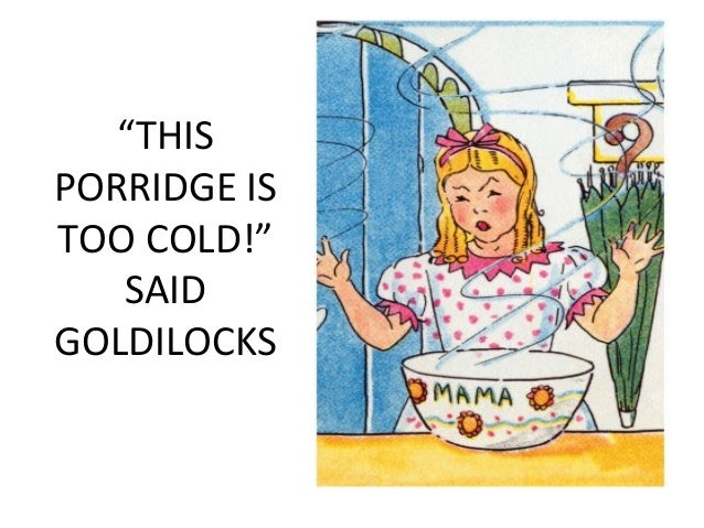 Goldilocks and the three bears ppt