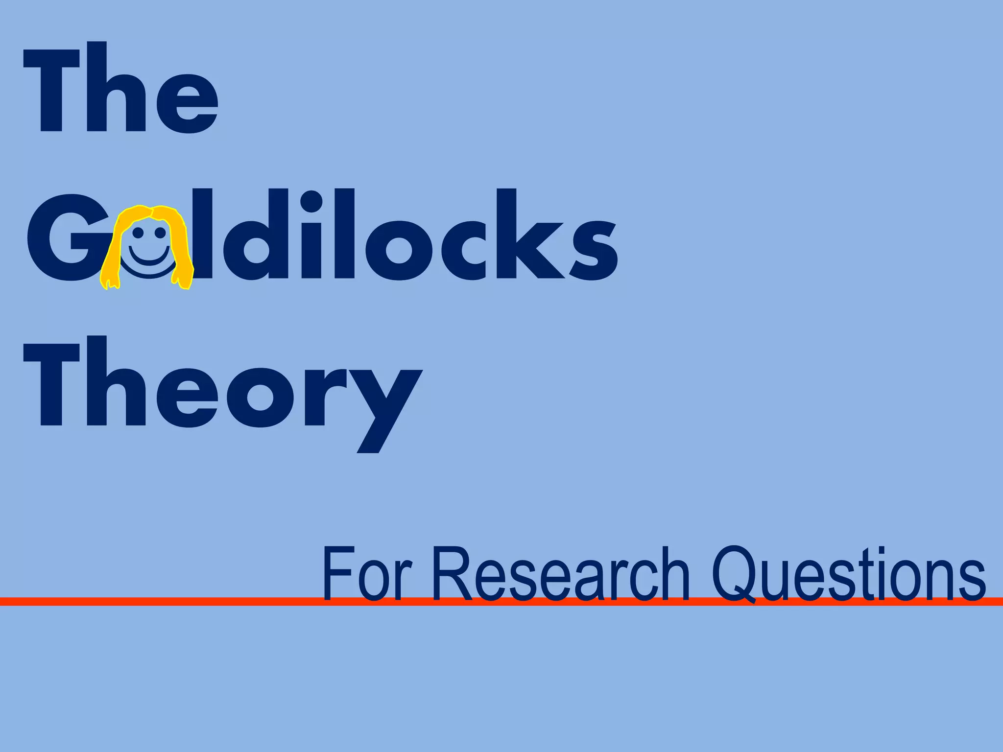 Goldilocks Research Questions | PDF
