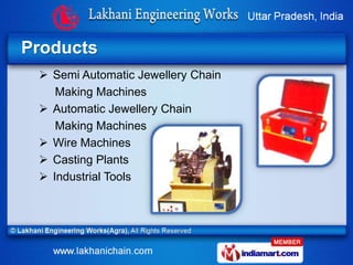 Gold Jewellery Chain Making Machines by Lakhani Engineering Works(Agra ...