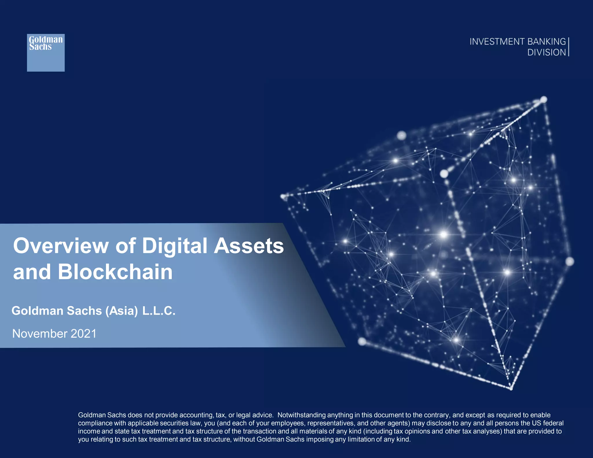 Overview of Digital Assets and Blockchain - Goldman Sachs (Asia) 2021.pdf