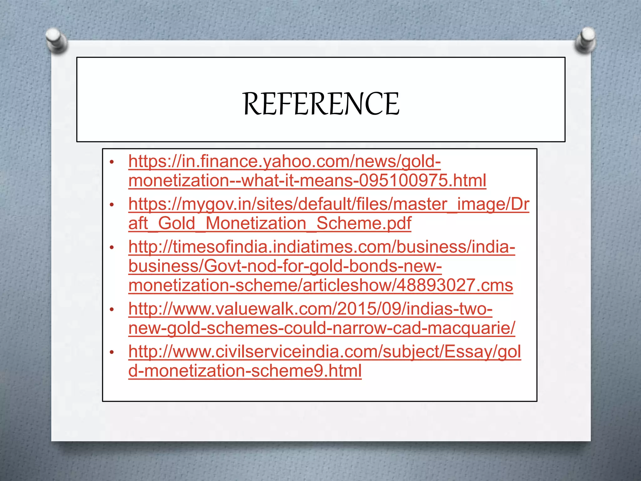 Gold monetization scheme | PPTX