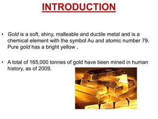 Gold movements & its impact on | PPTX