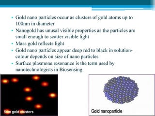 Gold nano particles | PPTX