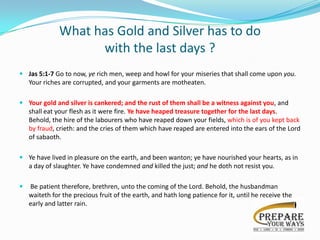 Gold of the last days | PPTX
