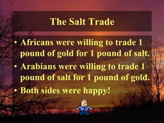 Gold salt trade | PPTX