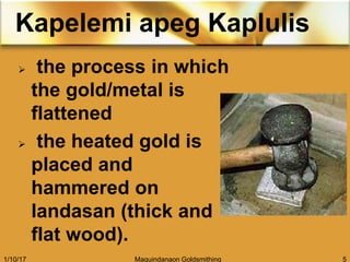 Maguindanaon Goldsmithing | PPTX