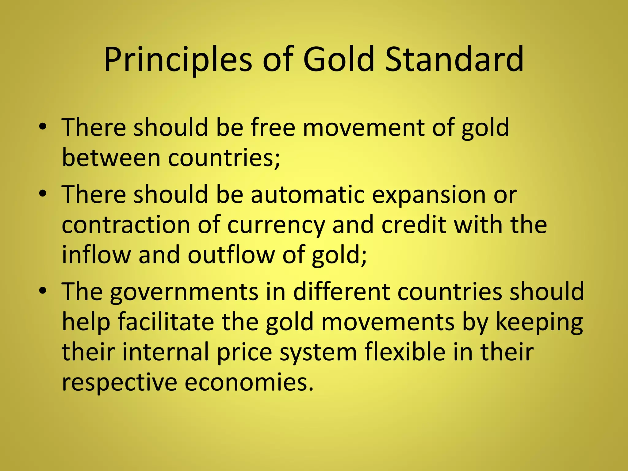 Gold standard - Meaning, Principles & Failure | PPTX