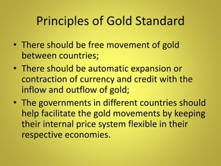 Gold standard - Meaning, Principles & Failure | PPT