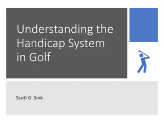 Understanding the Handicap System in Golf | PPT