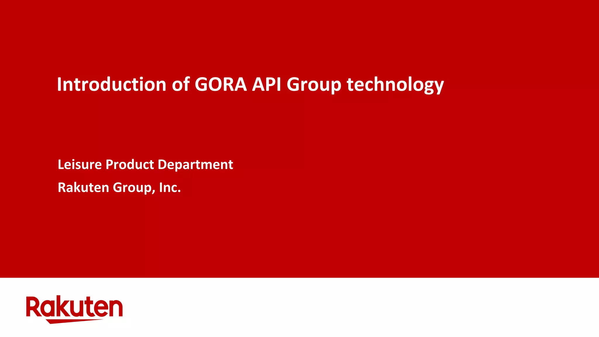 Introduction of GORA API Group technology | PDF