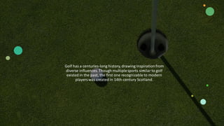 Golf’s Origins and Early History | PDF