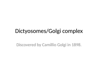 what is Golgi complex presentation..pptx