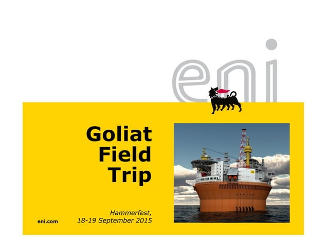 Goliat Field Trip | PDF