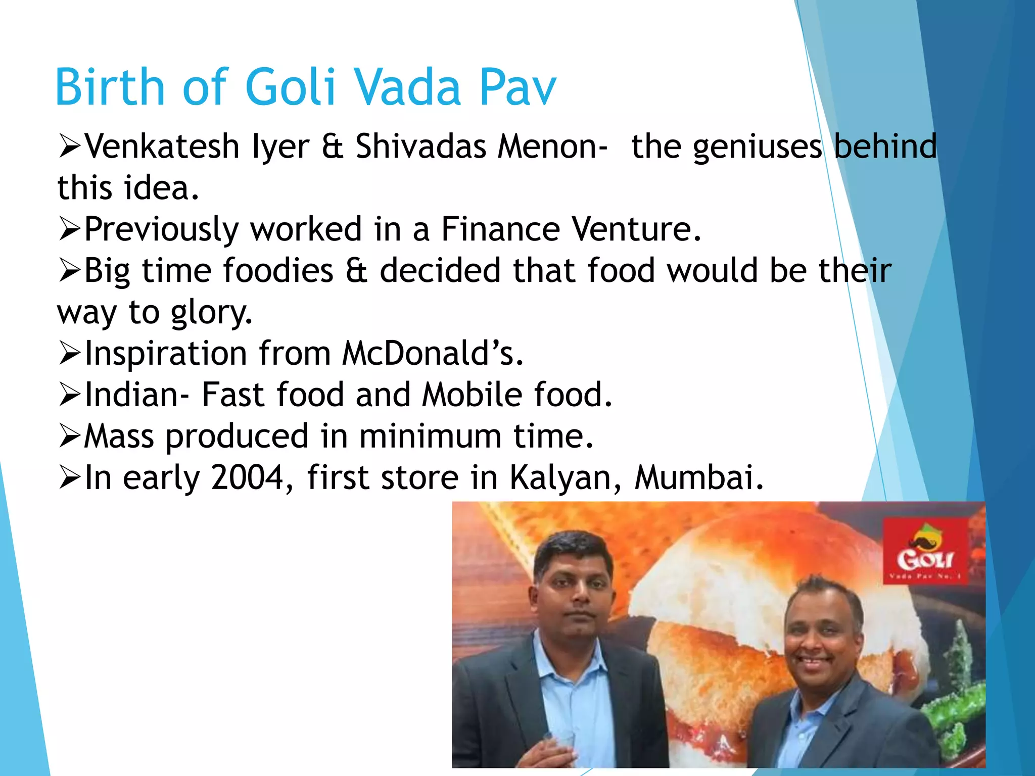Goli vada pav | PPTX