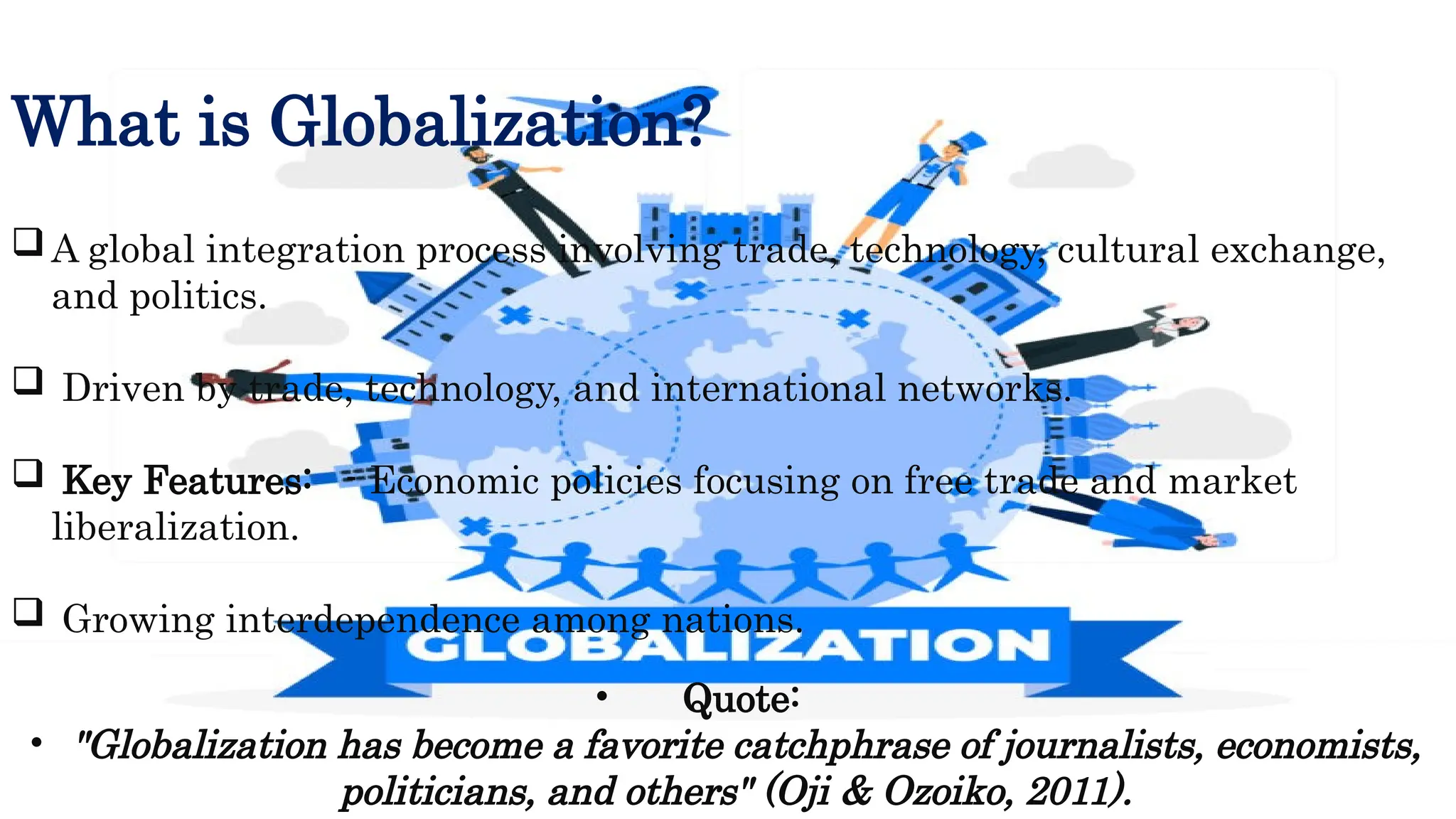 globalization presentation complete slides | PPTX