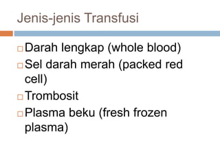 Sistem Golongan Darah dan Transfusi Darah | PPTX