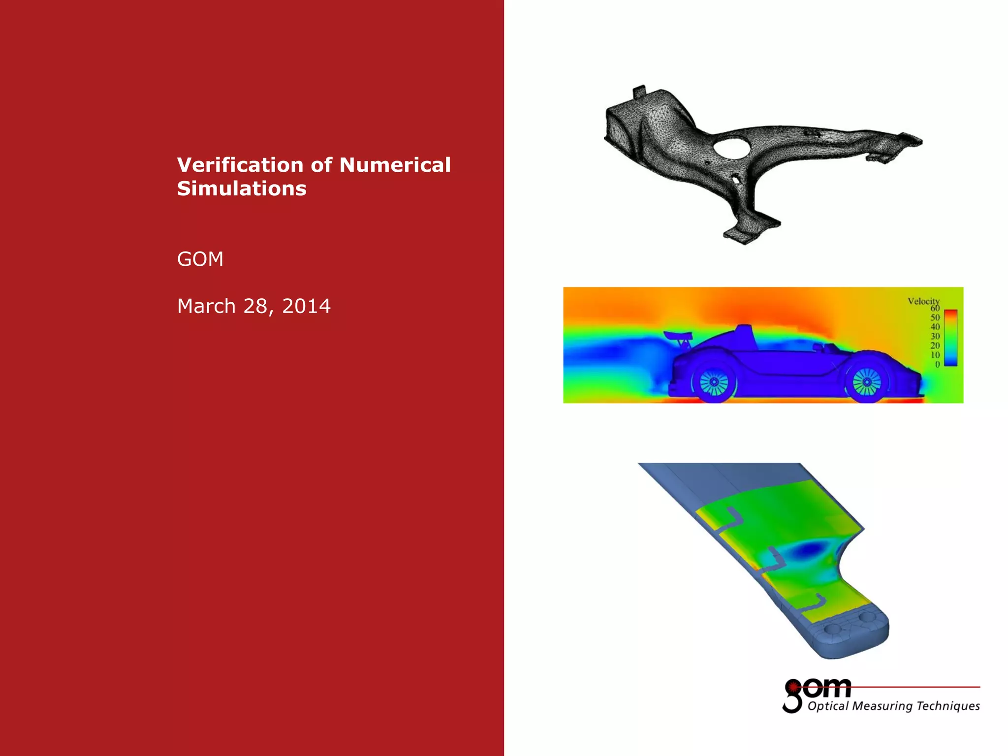 GOM Verification Of Finite Element Simulations | PPT