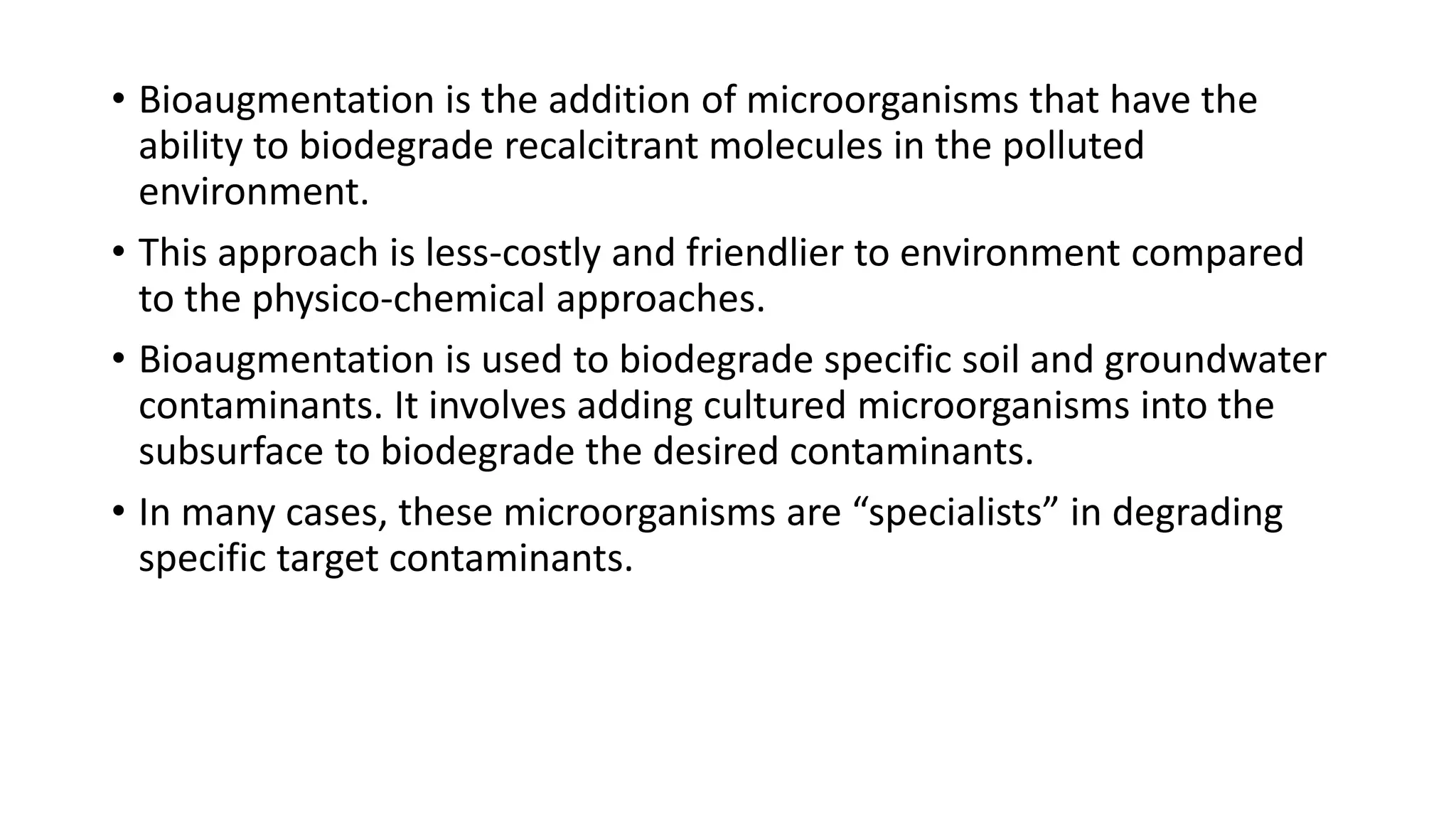 Bioremediation -Bioaugmentation and types .pptx