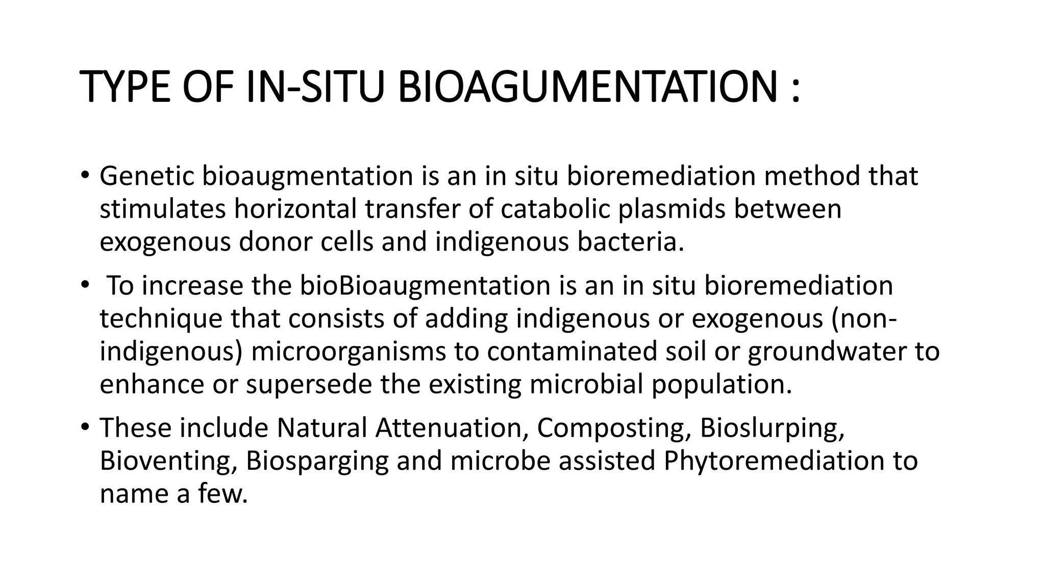 Bioremediation -Bioaugmentation and types .pptx