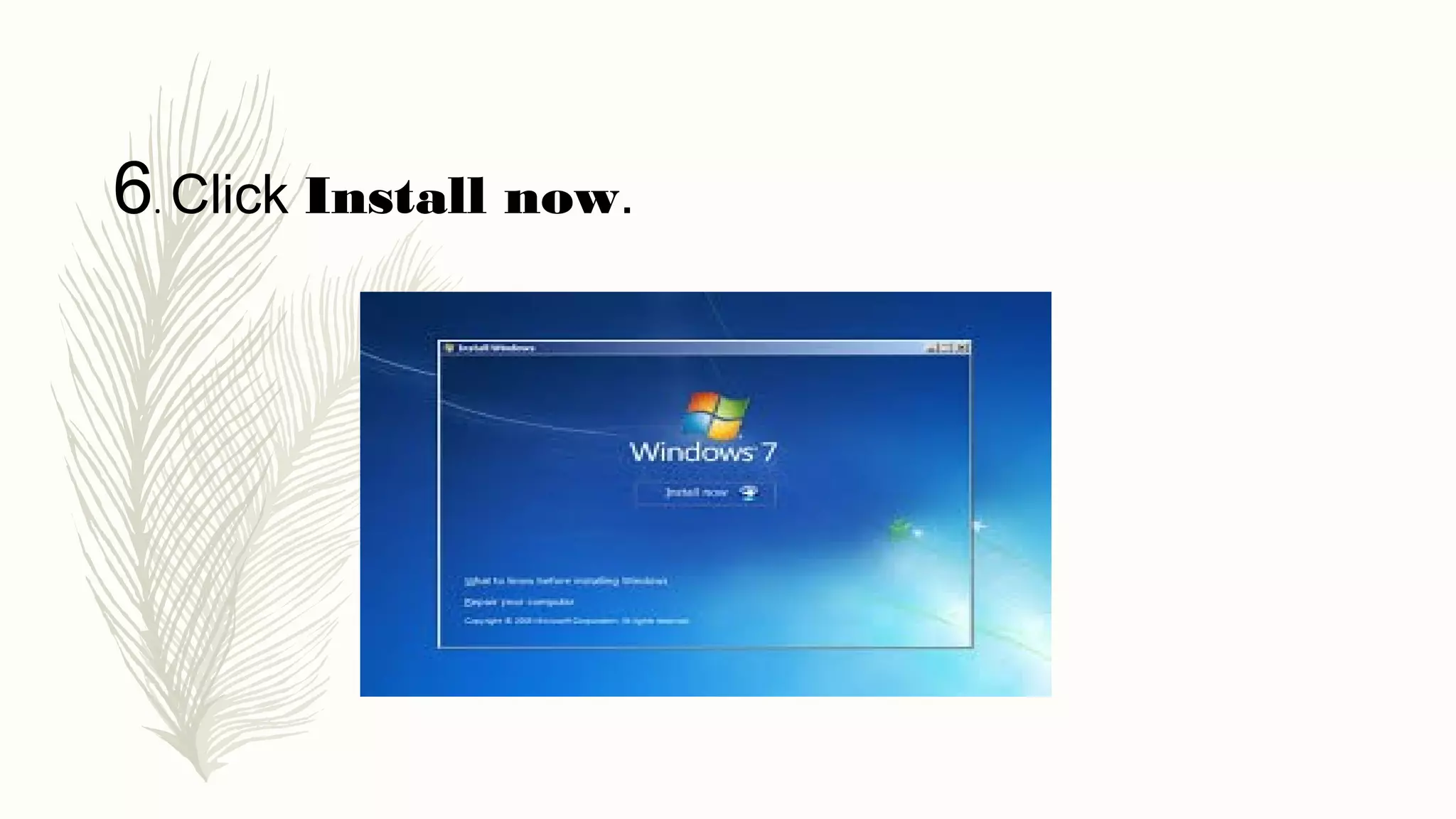 Gomeralcontin windows 7 installation | PPT | Operating Systems | Computer Software and Applications