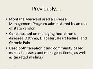 Montana Health Improvement Program: New Roles for FQHCs in State ...