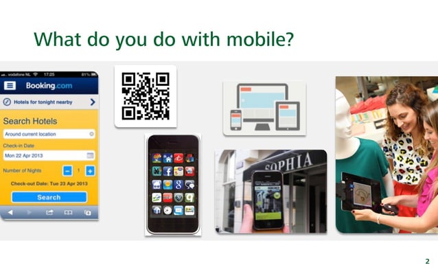 Go mobile! how to step change the customer experience (English) | PPT