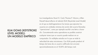 Analisis de Usabilidad GOMS: Goals, Objectives, Method, Selection of ...