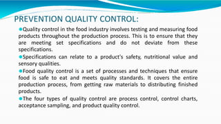 Quality Control In Food For Microbial Quality Control And Testing | PPT