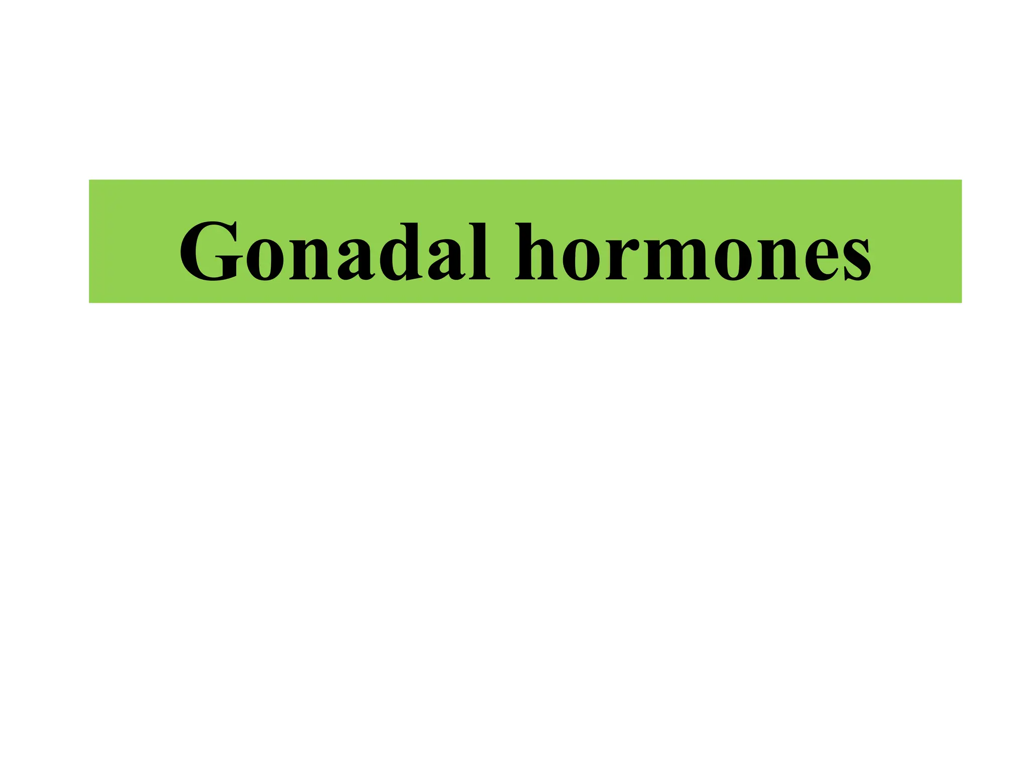 gonadal hormone - functions and disorders .pptx